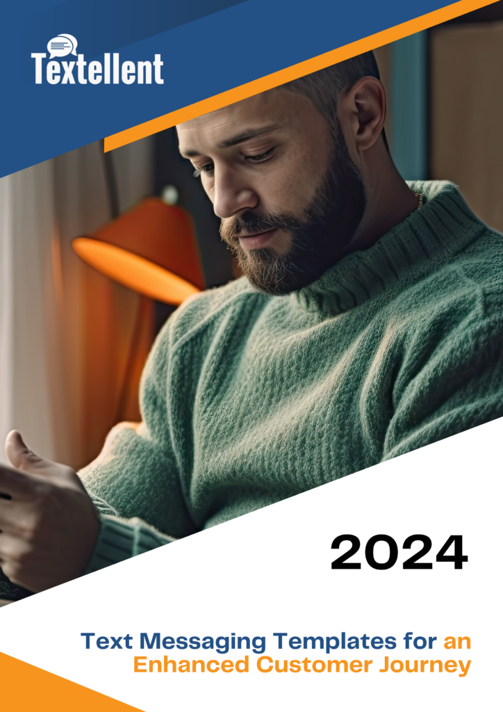 Guide: Enhance Your Customer Journey with Text Messaging | Textellent